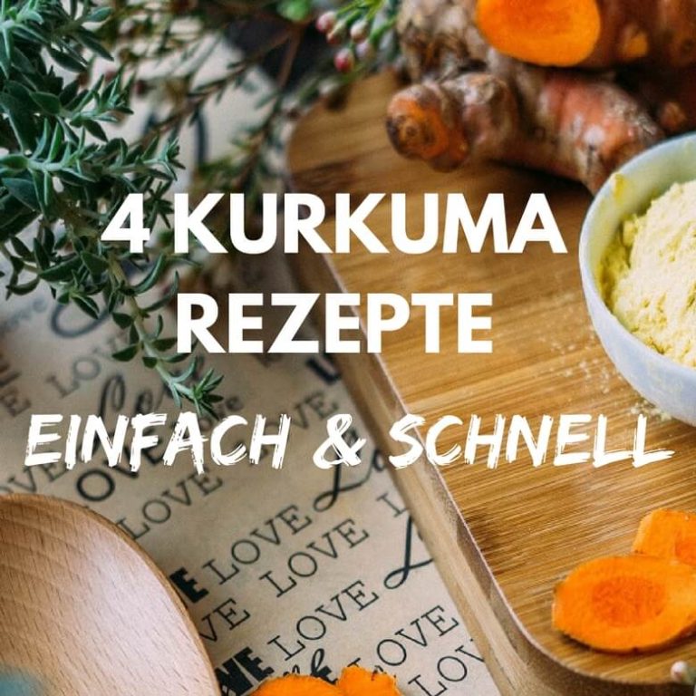 4 einfache und schnelle Kurkuma Rezepte